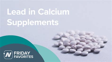 Friday Favorites Lead In Calcium Supplements