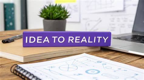 Turning Ideas Into Reality Expert Innovation Tips Remote Sparks