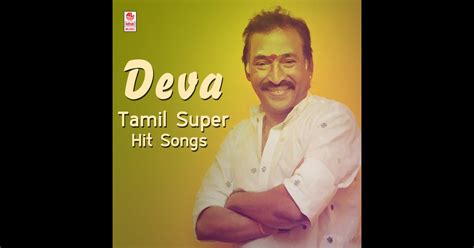‎deva Tamil Super Hit Songs Album By Various Artists Apple Music