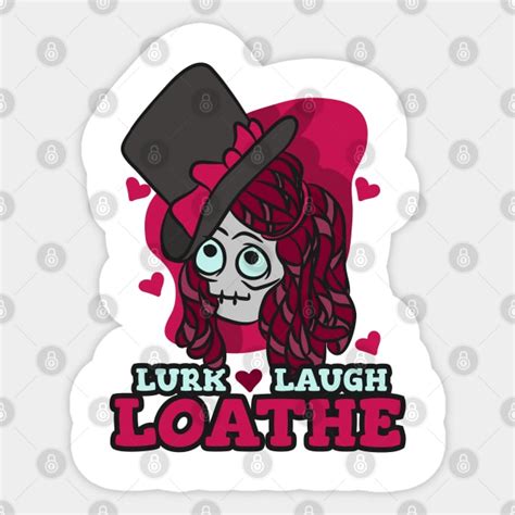 Lurk Laugh Loathe Skeleton Goth Halloween Halloween Sticker