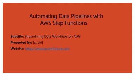 Automating Data Pipelines With Aws Step Functions Pdf