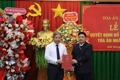 Ông Bùi Danh Đại Làm Chánh án Tand Tỉnh Đắk Nông