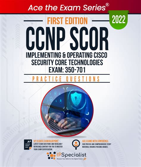 ccnp scor implementing and operating cisco security core technologies