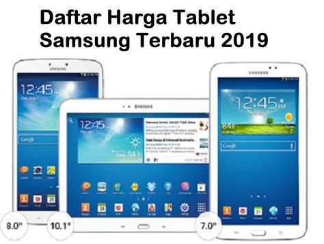 Daftar Harga Tablet Samsung Terbaru Harian Nusantara