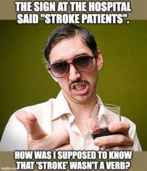 Here Is A Stroke Meme Template Someone Requested Rmem