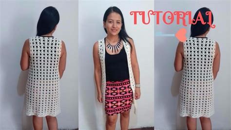 Tutorial CHALECO LARGO A Crochet Paso A Paso Crochet Feliz YouTube
