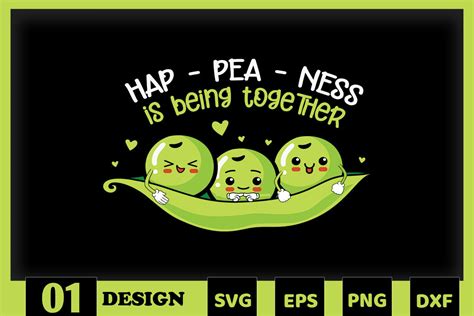 Hap Pea Ness Is Being Together Pea By Pecgine Thehungryjpeg