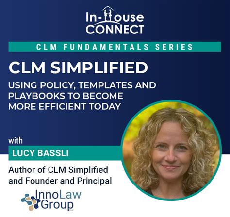 CLM Fundamentals Series Using Policy Templates Playbooks To Become More Efficient At CLM