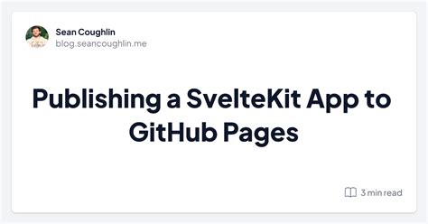 Publishing A Sveltekit App To Github Pages
