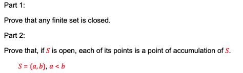 Solved Part Prove That Any Finite Set Is Closed Part Chegg