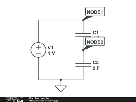 Bug Capacitors CircuitLab