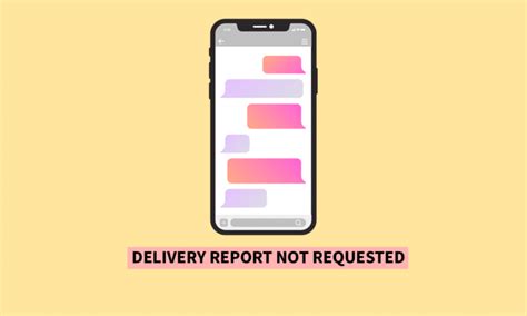 What Does Delivery Report Not Requested Mean On Android Techcult
