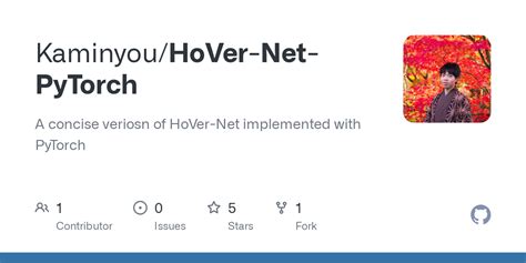 Github Kaminyouhover Net Pytorch A Concise Veriosn Of Hover Net