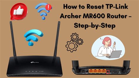 How To Reset Tp Link Archer Mr600 Router Step By Step Factory Reset Guide Youtube