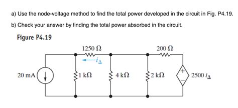 Solved A Use The Node Voltage Method To Find The Total Chegg