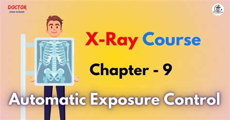 Automatic Exposure Control Aec Doctor Inside Academy