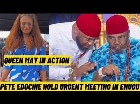PETE EDOCHIE ASK FOR URGENT MEETING WITH QUEEN MAY YUL EDOCHIE PETE