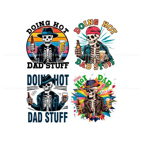 Skeleton Doing Hot Dad Stuff Svg Png Bundle