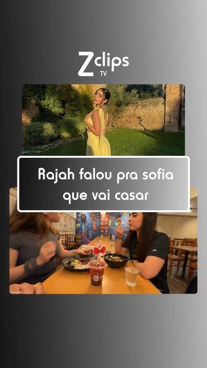 Rajah Falou Pra Sofia Que Quer Isso No Casamento Dela Sofiaespanha