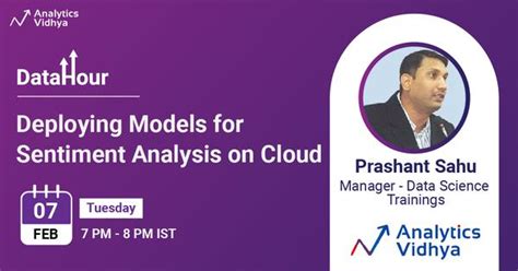 prashant sahu on linkedin datahour deploying models for sentiment