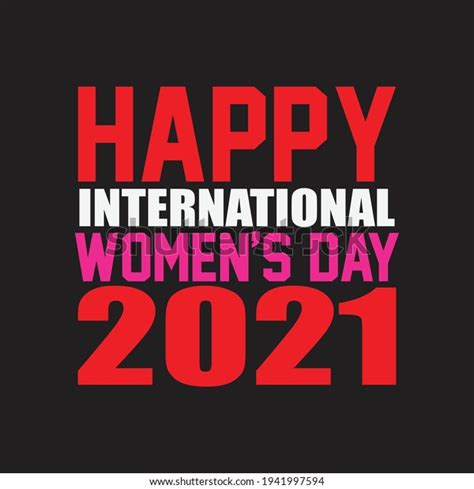 Happy International Womens Day 2021 Vector Stock Vector Royalty Free