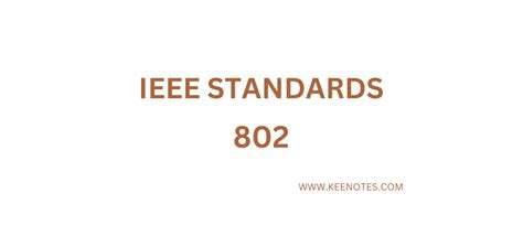 Ieee 802 Standards Key Notes