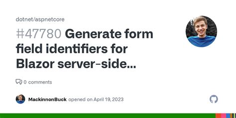 Generate Form Field Identifiers For Blazor Server Side Rendering