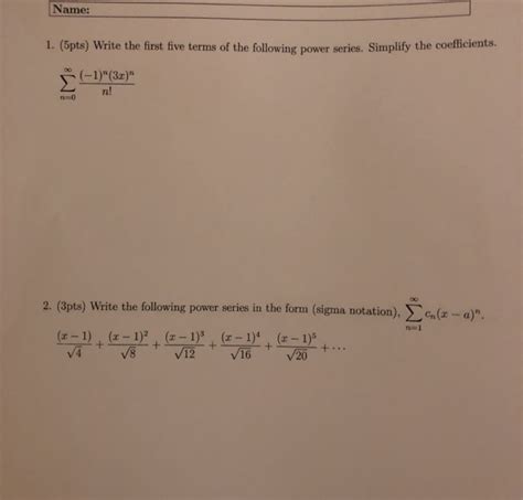 Solved Name 1 5pts Write The First Five Terms Of The