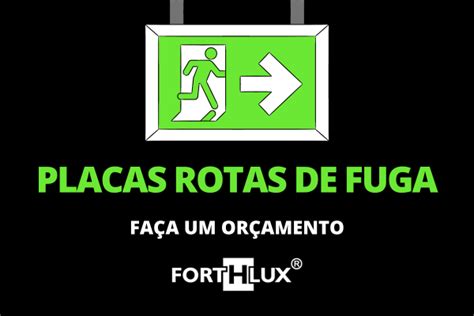 Placas Rotas de Fuga Forthlux Sinalização Fotoluminescente