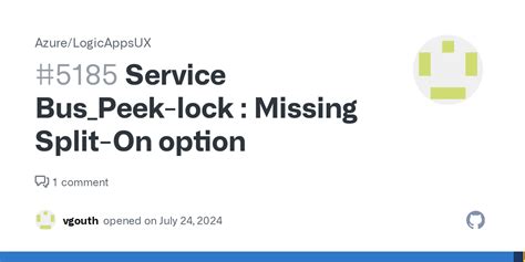 Service Buspeek Lock Missing Split On Option · Issue 5185 · Azure