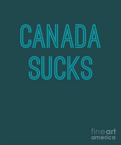 Canada Sucks Aqua Text Tapestry Textile By Walsh Anderson Fine Art