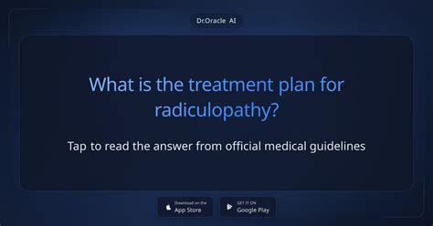 What Is The Treatment Plan For Radiculopathy