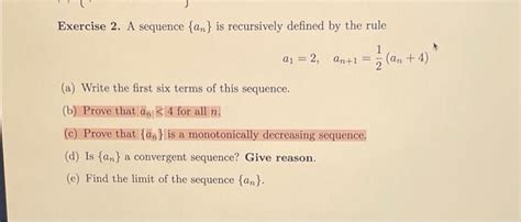 Solved Exercise 2 A Sequence An Is Recursively Defined By