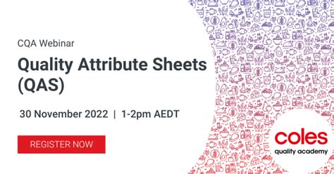 Quality Attribute Sheets Qas Coles Quality Academy