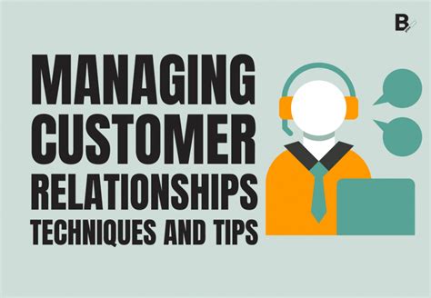 Customer Relations Strategies To Optimize Their Management B Plannow