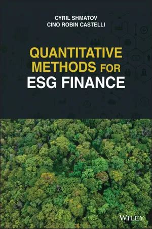Pdf Quantitative Methods For Esg Finance By Cyril Shmatov Ebook Perlego
