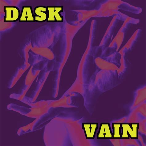 Vain By Dask Free Download On Hypeddit