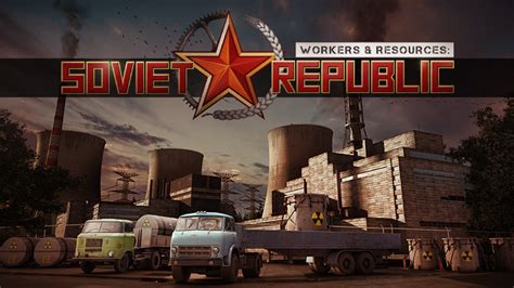 Workers And Resources Soviet Republic News Guides Updates And Review