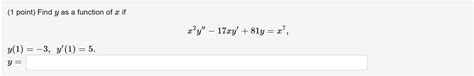 solved 1 point find y as a function of x if