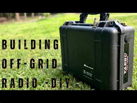 Diy Building The Ultimate Off Grid Radio Communication Box Youtube