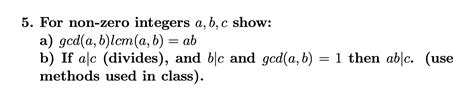Solved 5 For Non Zero Integers Abc Show A