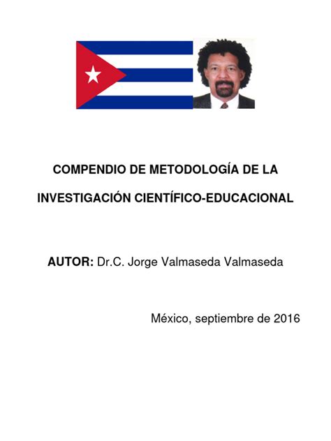 Compendio De Metodologia De La Investigacion Cientifico Educacional Dr