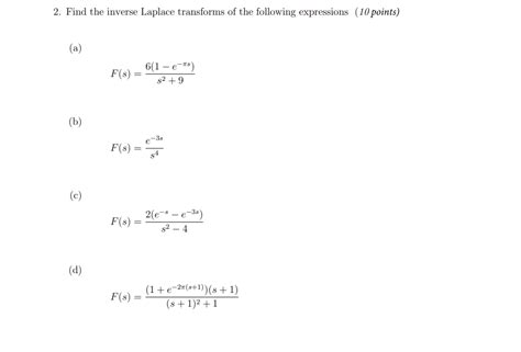2 Find The Inverse Laplace Transforms Of The StudyX