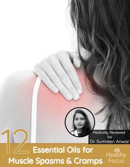 12 Essential Oils For Muscle Spasms And Cramps Healthy Focus