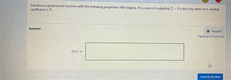 Solved Construct A Polynomial Function With The Following