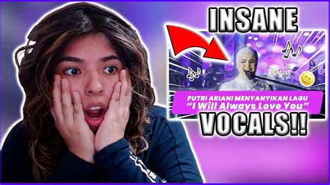 First Time Reacting To Putri Ariani I Will Always Love You Youtube