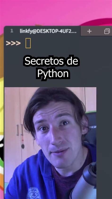 Un Oscuro Secreto De Python Que Te Interesa Para Programar