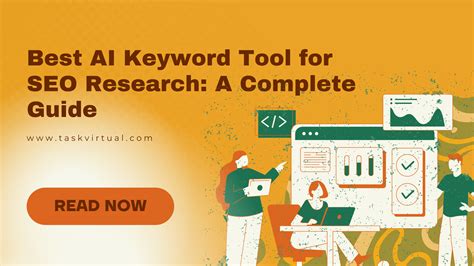 Best AI Keyword Tool For SEO Research A Complete Guide Task Virtual Blog