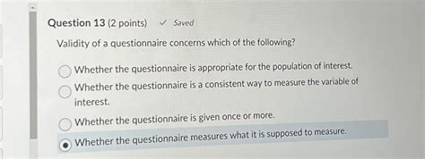 Solved Question 13 2 ﻿points ﻿savedvalidity Of A