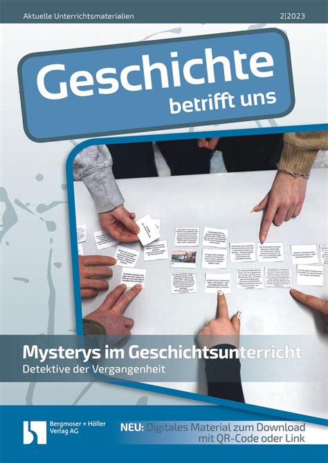 Mysterys Im Geschichtsunterricht MEIN FACH Geschichte Sek II